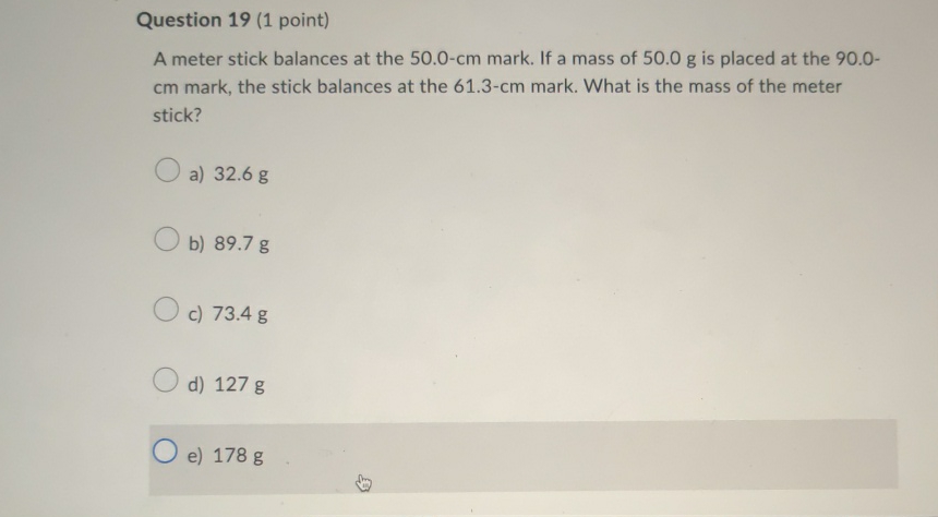 Solved Question 19 (1 ﻿point)A meter stick balances at the | Chegg.com