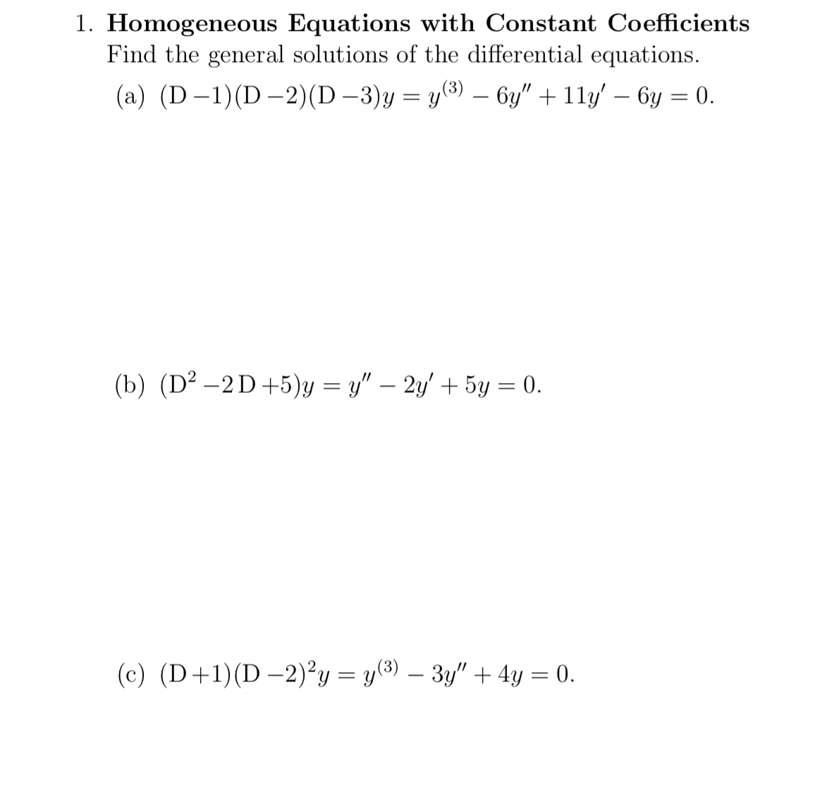 Solved Homogeneous Equations with Constant Coefficients Find | Chegg.com