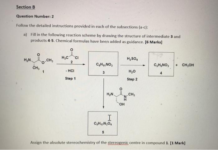 Solved Section B Question Number: 2 Follow the detailed | Chegg.com