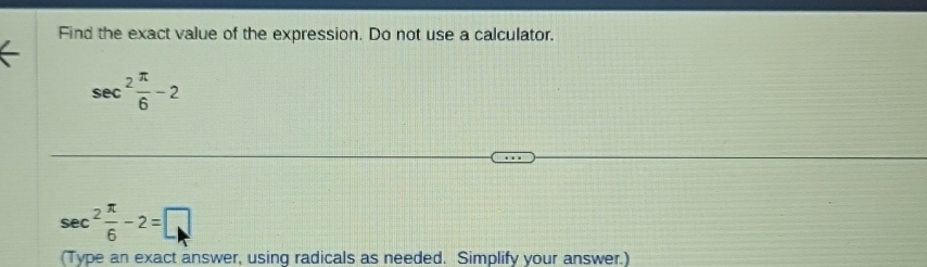 Solved Find the exact value of the expression. Do not use a | Chegg.com