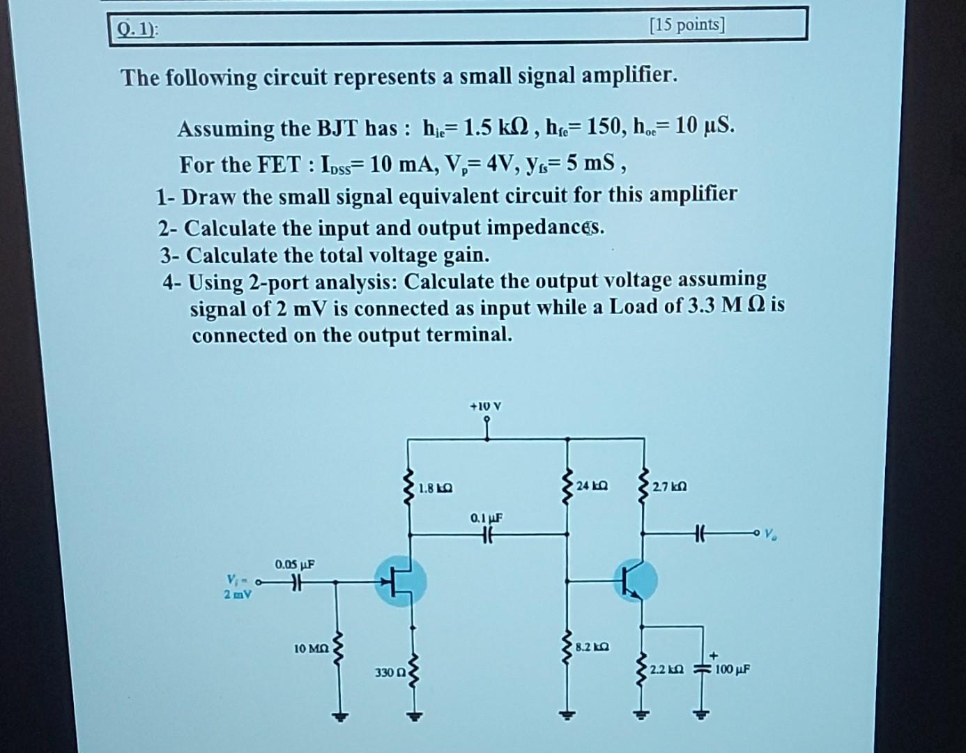 Solved The following circuit represents a small signal | Chegg.com