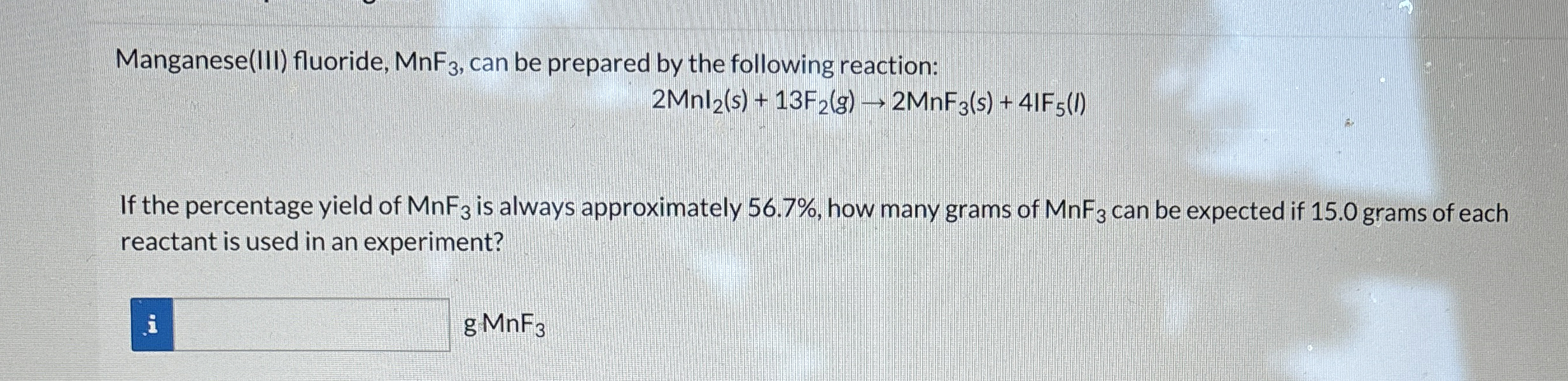 Solved Manganese(III) ﻿fluoride, MnF3, ﻿can be prepared by | Chegg.com