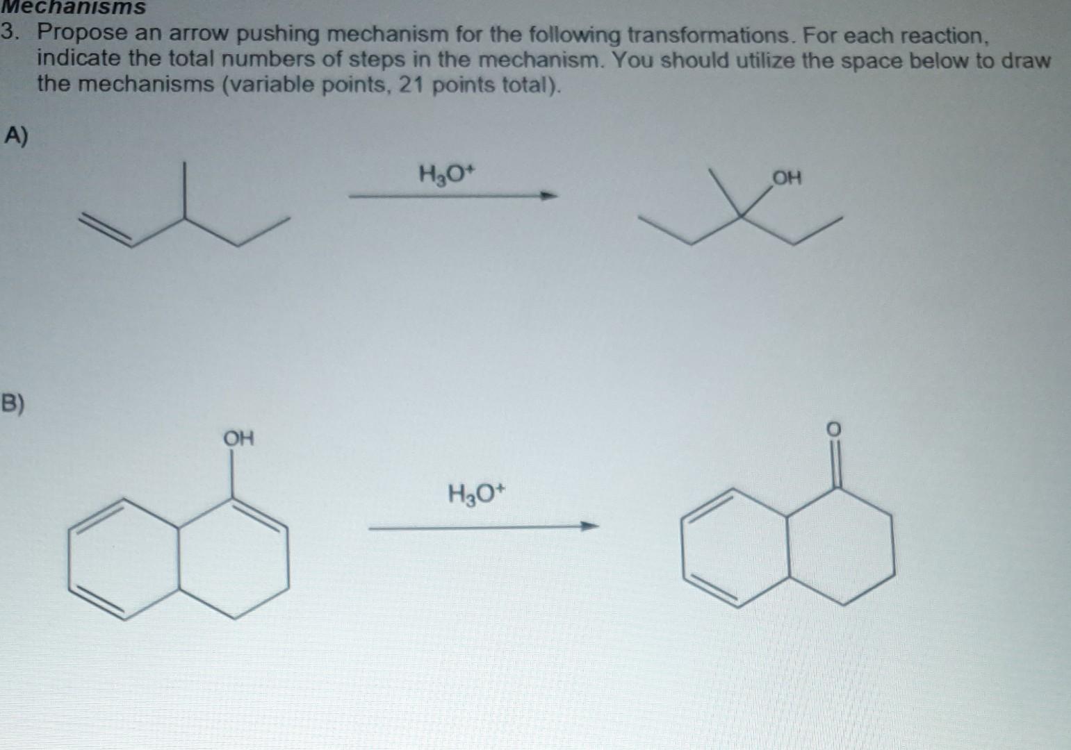 Solved Mechanisms 3. Propose an arrow pushing mechanism for | Chegg.com