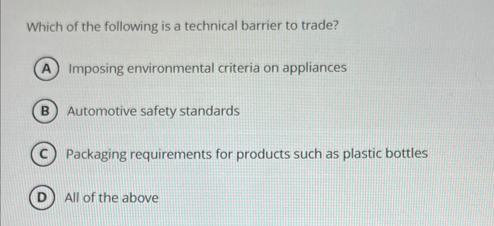 Solved Which of the following is a technical barrier to | Chegg.com