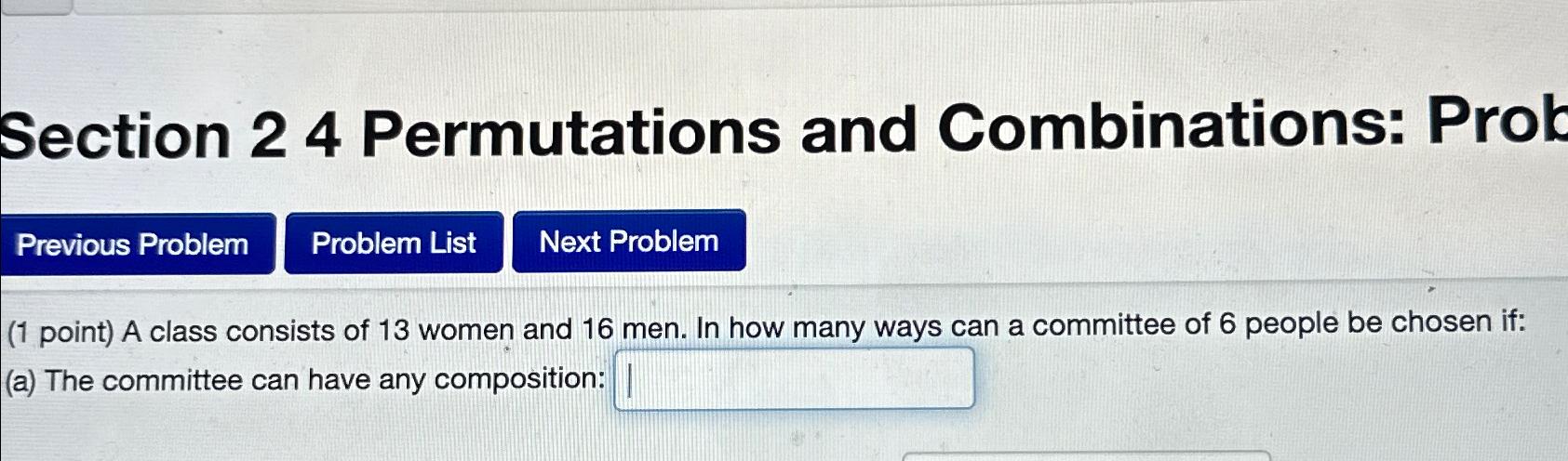 Solved Section 24 ﻿Permutations and Combinations: Prok(1 | Chegg.com