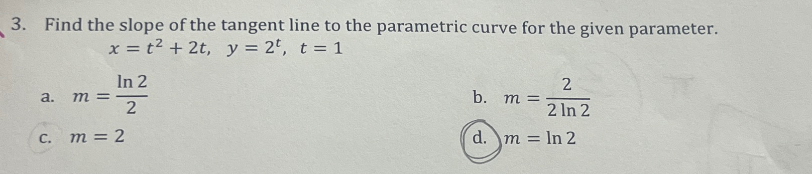 Solved Find the slope of the tangent line to the parametric | Chegg.com