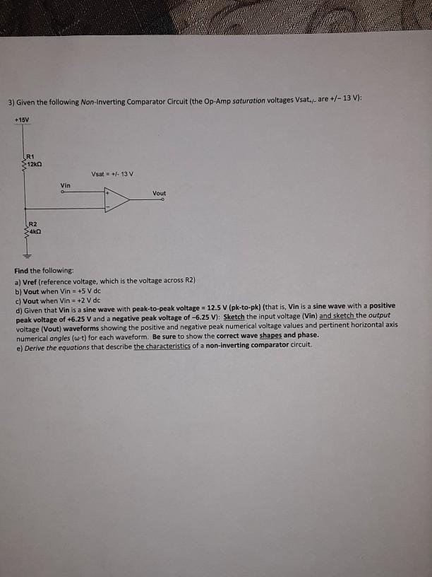Solved 3) Given the following Non-Inverting Comparator | Chegg.com