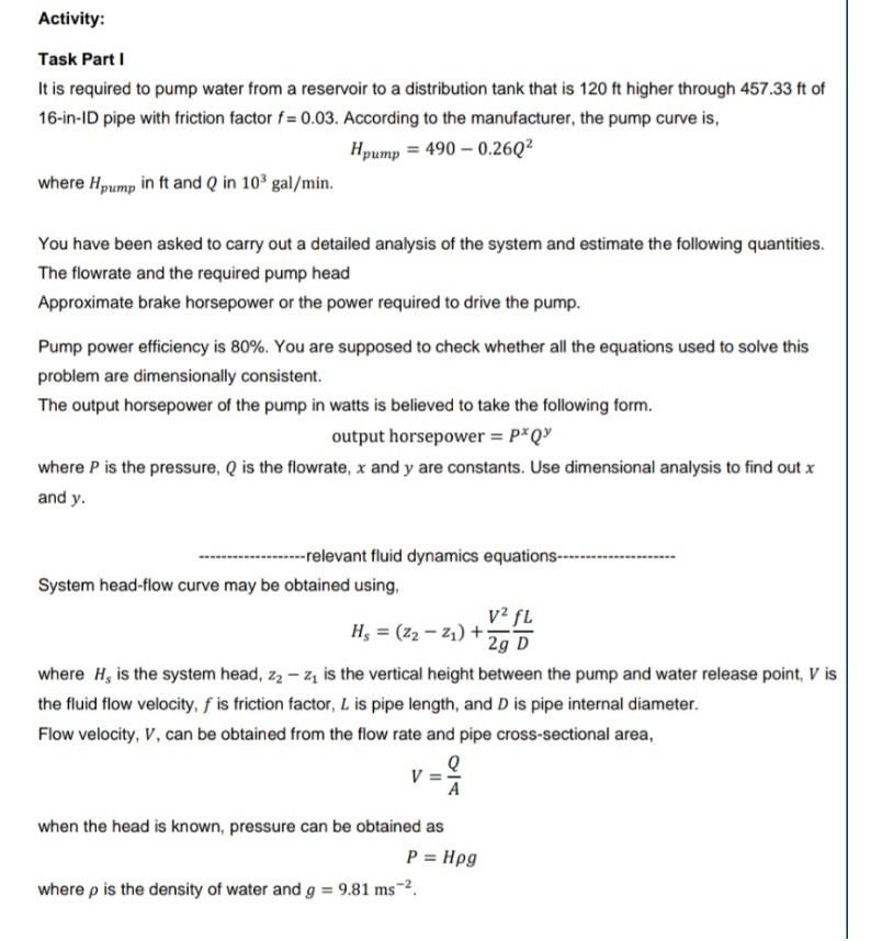 Solved Task Part I It is required to pump water from a | Chegg.com
