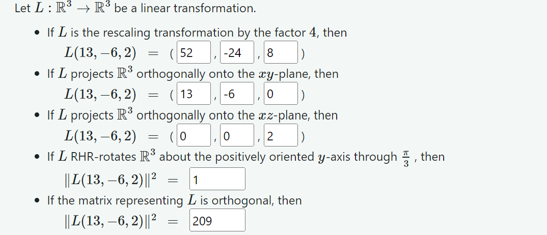 Solved Let L:R3→R3 be a linear transformation.If L is the | Chegg.com Solved Let L:R3→R3 be a linear transformation.If L is the | Chegg.com