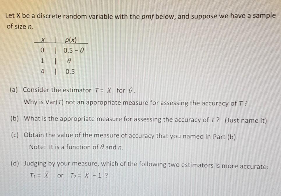 Solved Let X Be A Discrete Random Variable With The Pmf 9068