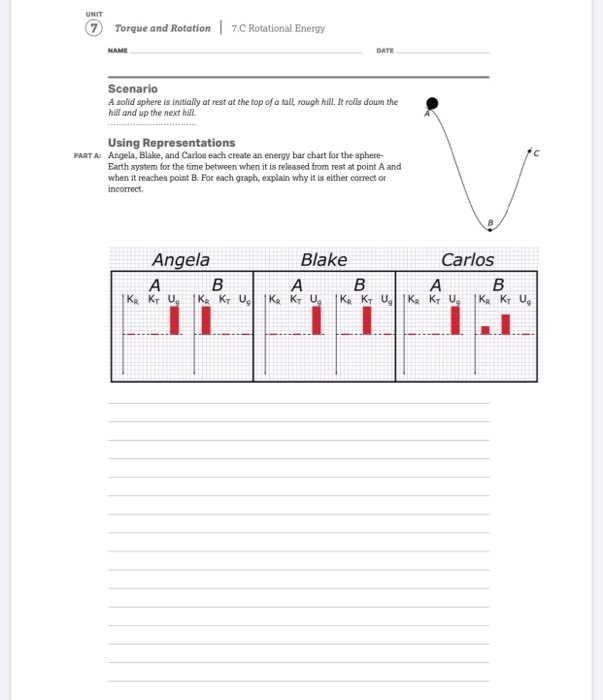 Solved UNIT 7 Torque and Rotation 7.C Rotational Energy NAME | Chegg.com