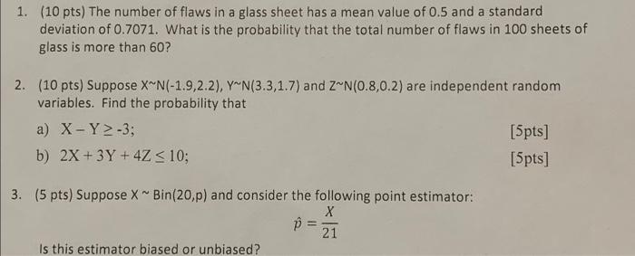 Solved 1. (10 pts) The number of flaws in a glass sheet has | Chegg.com