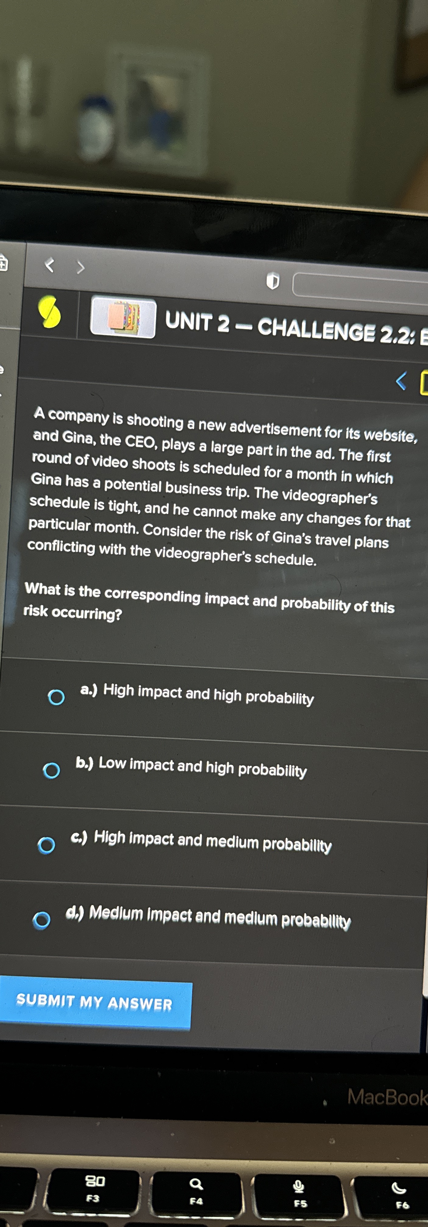 Solved UNIT 2 - ﻿CHALLENGE 2.2: BuSelect the option that | Chegg.com