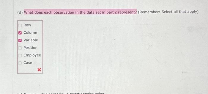 Solved (d) What does each observation in the data set in | Chegg.com