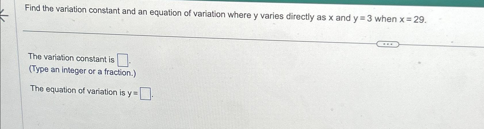 Solved Find the variation constant and an equation of | Chegg.com