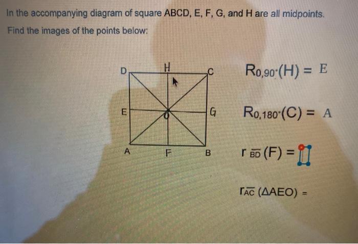 Solved In the accompanying diagram of square ABCD, E, F, G, | Chegg.com