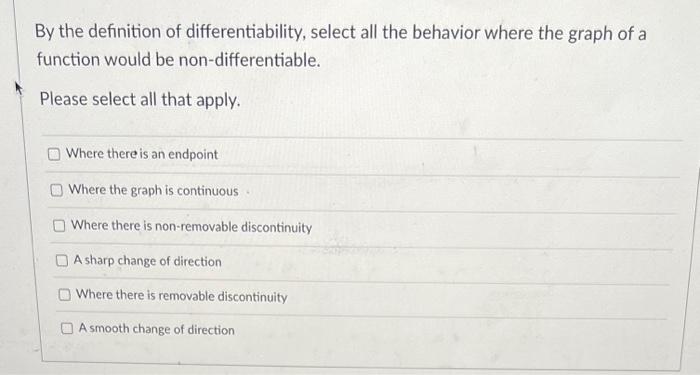 Solved By the definition of differentiability, select all | Chegg.com