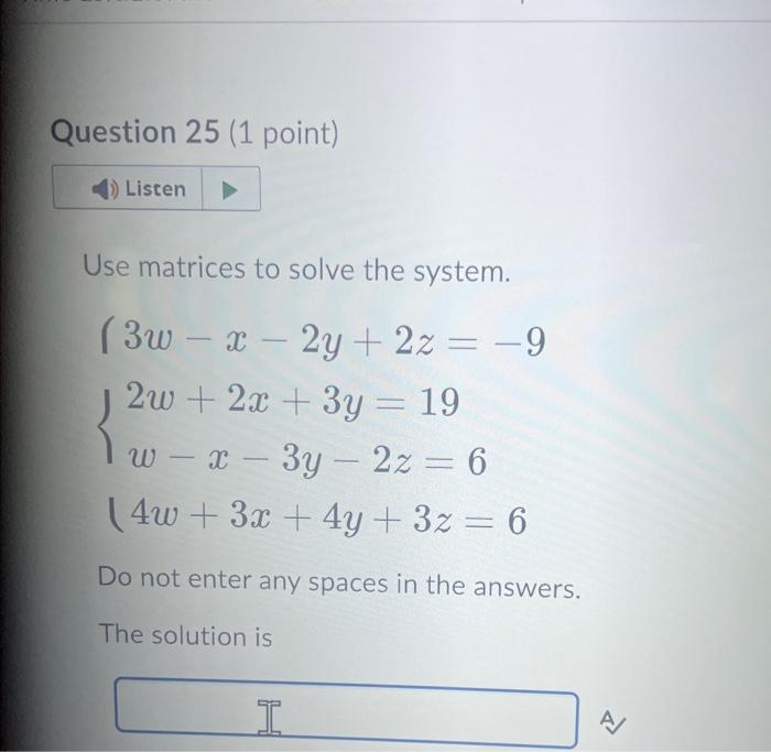 Solved Use matrices to solve the system. | Chegg.com