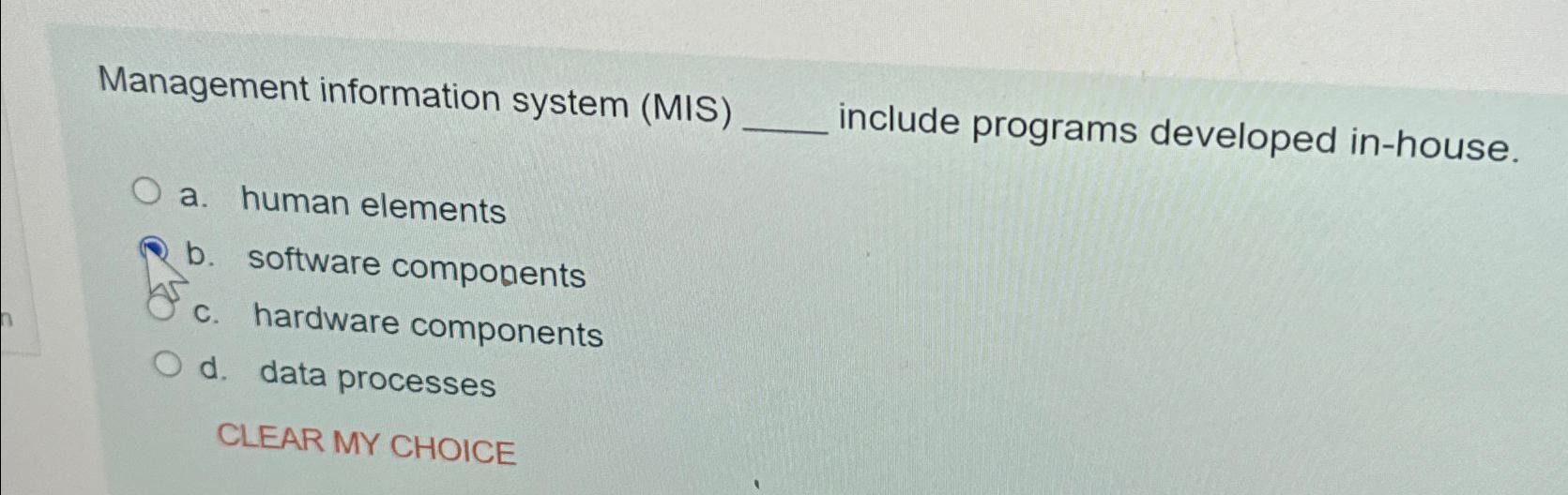 Solved Management information system (MIS) ﻿include programs | Chegg.com