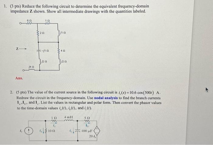 Solved 1. (3 pts) Reduce the following circuit to determine | Chegg.com