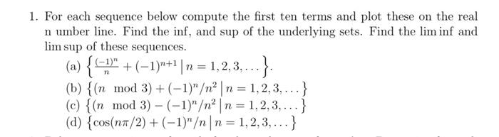 Solved show me how to find inf, sup, lim inf and lim sup by | Chegg.com