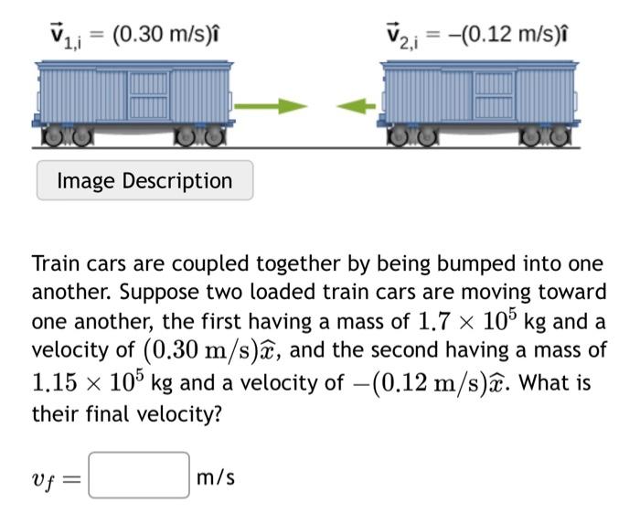Solved Train cars are coupled together by being bumped into | Chegg.com