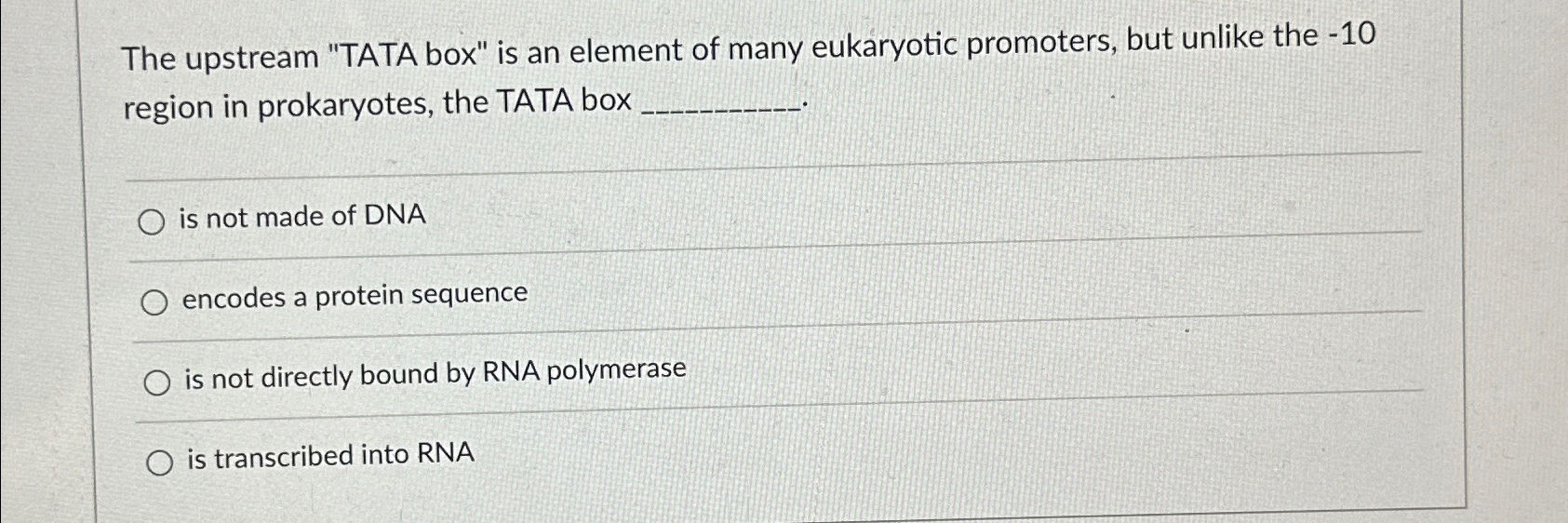 Solved The upstream "TATA box" is an element of many | Chegg.com
