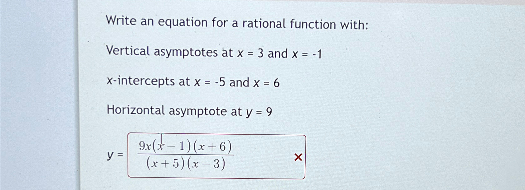 Write an equation for a rational function | Chegg.com