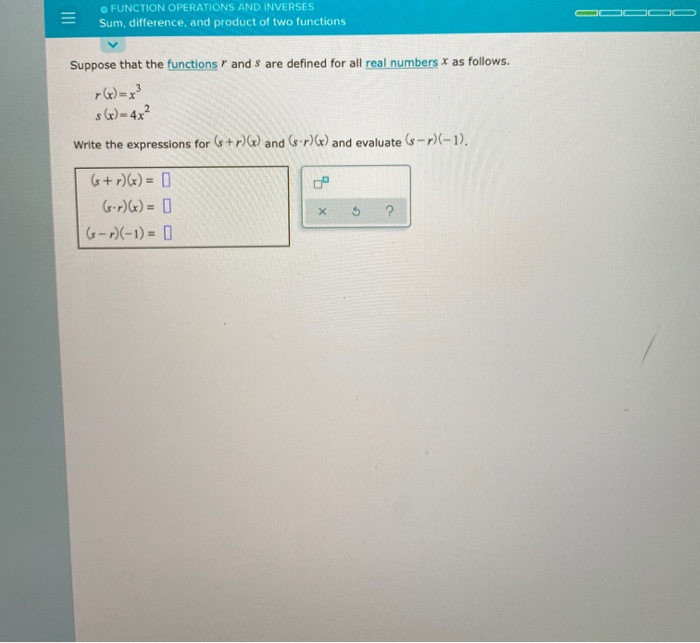 Solved FUNCTION OPERATIONS AND INVERSES Sum, difference, and | Chegg.com