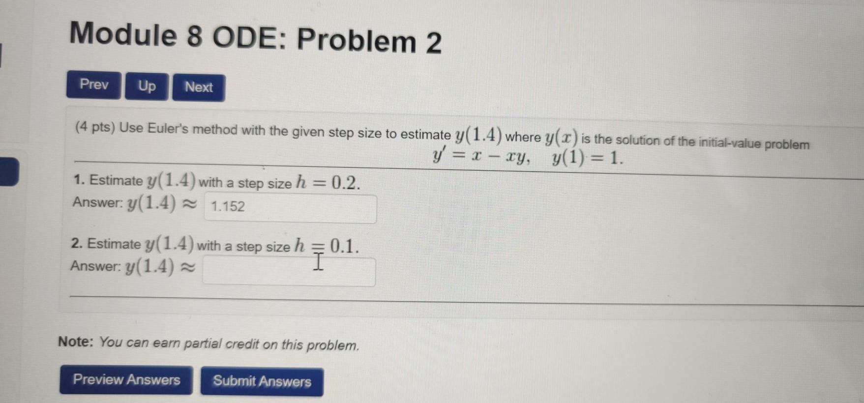 Solved Module 8 ODE: Problem 2 Prev Up Next (4 pts) Use | Chegg.com