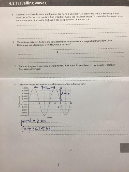 Solved 4.2 Travelling waves 5 A second wave has the same | Chegg.com