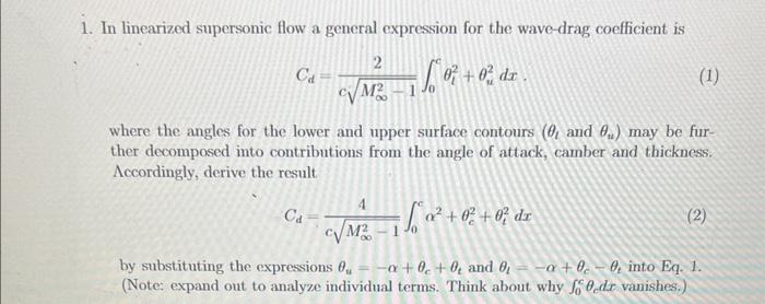 Solved 1. In linearized supersonic flow a general expression | Chegg.com