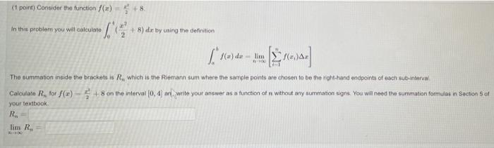 Solved (point) Contider the function f(x)+8. In this problem | Chegg.com Solved (point) Contider the function f(x)+8. In this problem | Chegg.com
