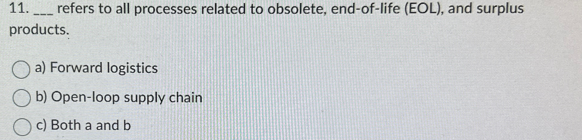 Solved q, ﻿refers to all processes related to obsolete, | Chegg.com