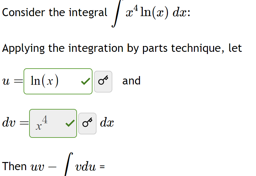 Solved Consider the integral ∫﻿﻿x4ln(x)dx ﻿:Applying the | Chegg.com