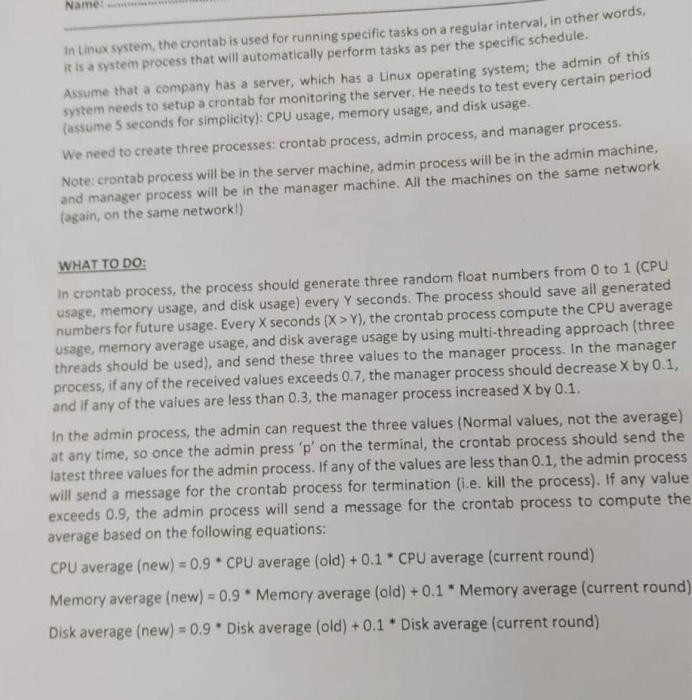 Solved Name: In Linux system, the crontab is used for | Chegg.com