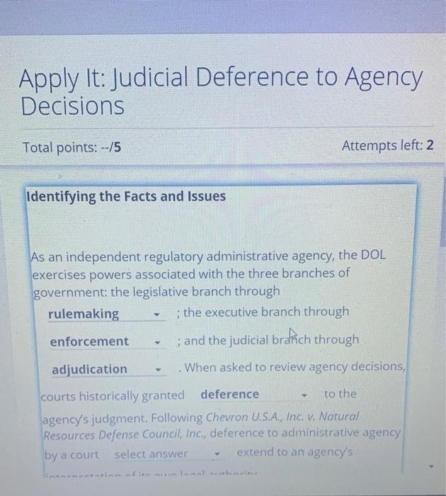 Solved Apply It: Judicial Deference to Agency Decisions | Chegg.com
