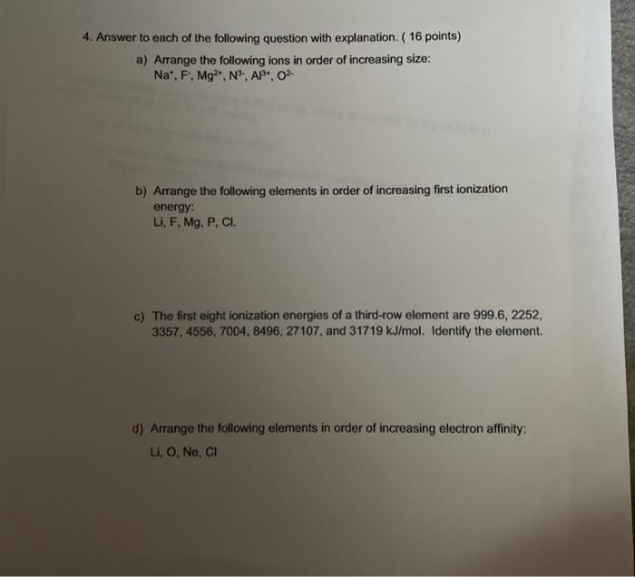 Solved 4. Answer to each of the following question with | Chegg.com