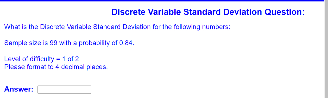 Solved Discrete Variable Standard Deviation Question:What is | Chegg.com