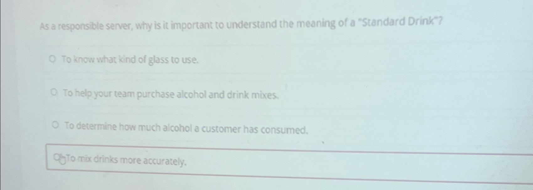 Solved As a responsible senver, ﻿why is it important to | Chegg.com