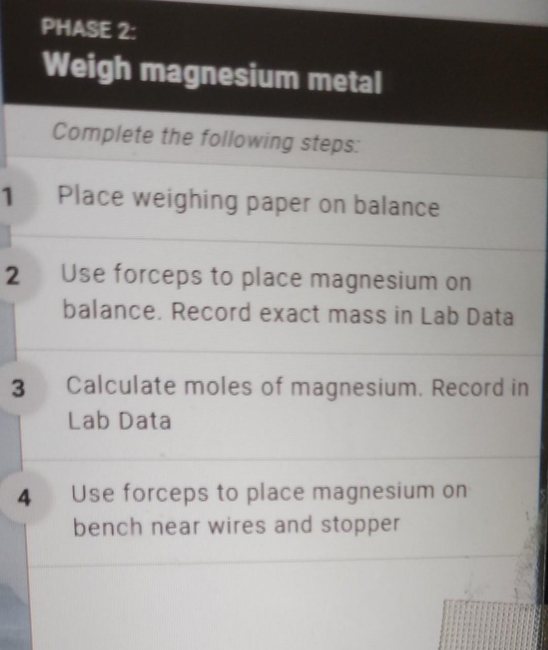 Complete the following steps: 1 Place weighing paper | Chegg.com