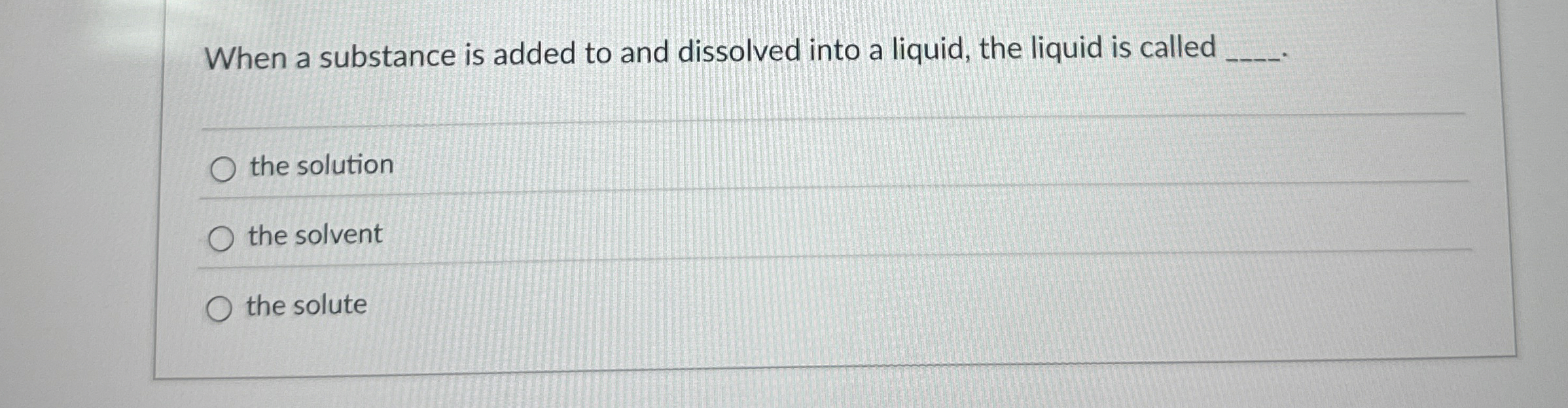 Solved When a substance is added to and dissolved into a | Chegg.com