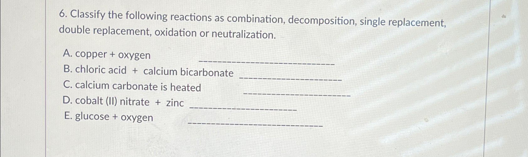Solved Classify the following reactions as combination, | Chegg.com
