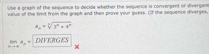 Solved Use a graph of the sequence to decide whether the | Chegg.com