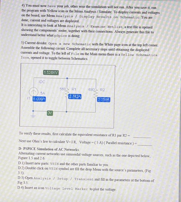 Solved A- Objectives. 1- Learn to use the pSpice simulation | Chegg.com