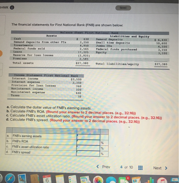 Solved BHWK Saved The financial statements for First | Chegg.com