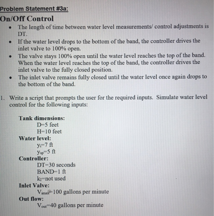 Problem Statement #3a: On/Off Control The length of | Chegg.com