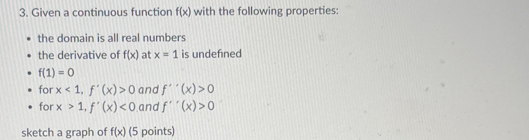 Solved Given a continuous function f(x) ﻿with the following | Chegg.com