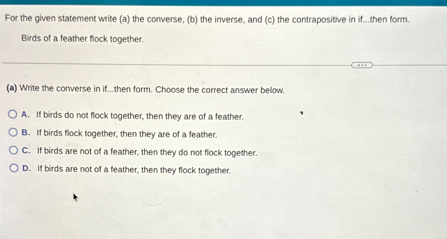 Solved For the given statement write (a) ﻿the converse, (b) | Chegg.com