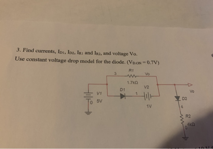 Solved 3. Find currents, Idi, ID2, Iri and Ir2, and voltage | Chegg.com